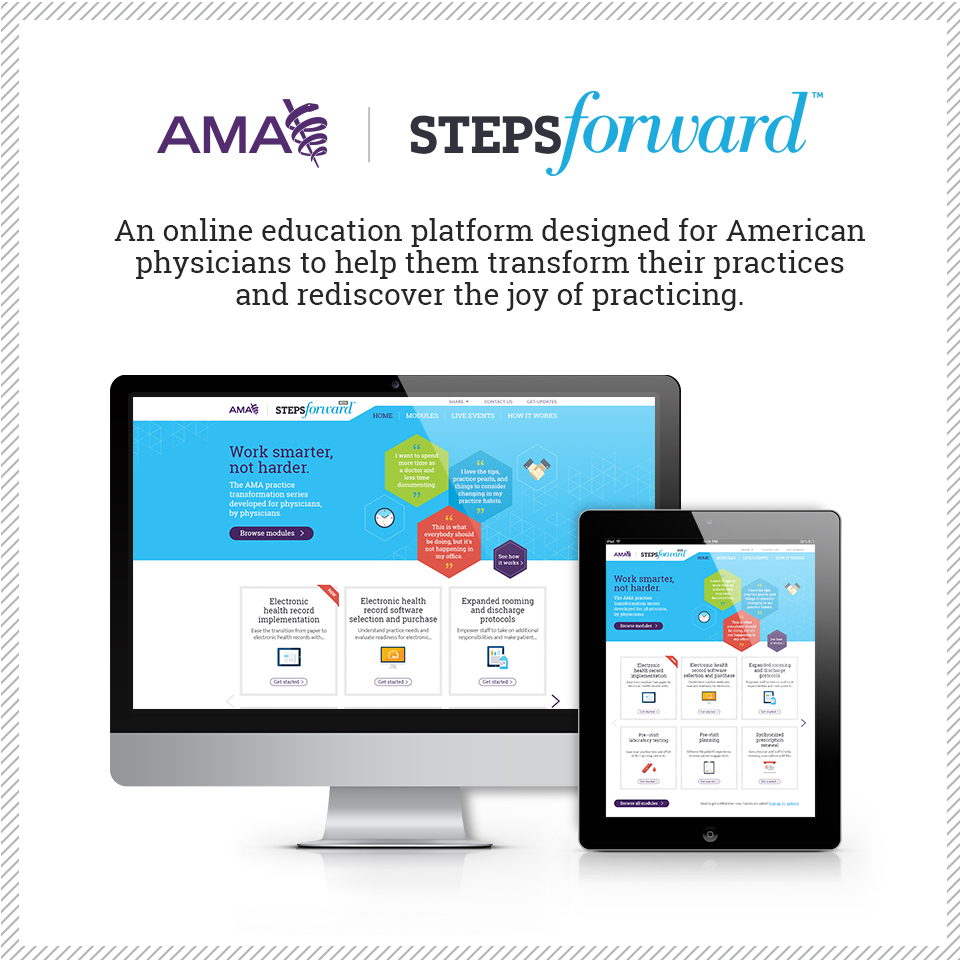 STEPS Forward: AMA’s Practice Improvement Strategies | UX Awards